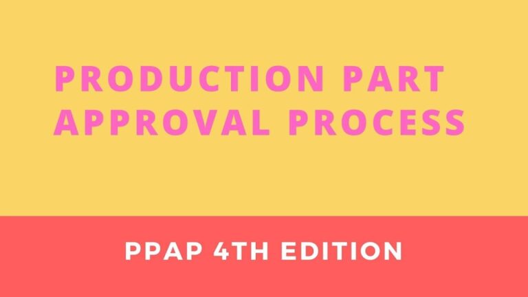 Steps of PPAP during new development | Production part approval process