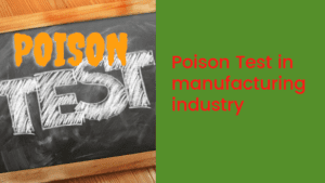 Poison test for quality inspectors in manufacturing industry