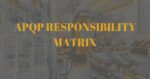 APQP Responsibility Matrix as per APQP guidelines | APQP Matrix