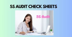 5S Audit Check Sheets for manufacturing